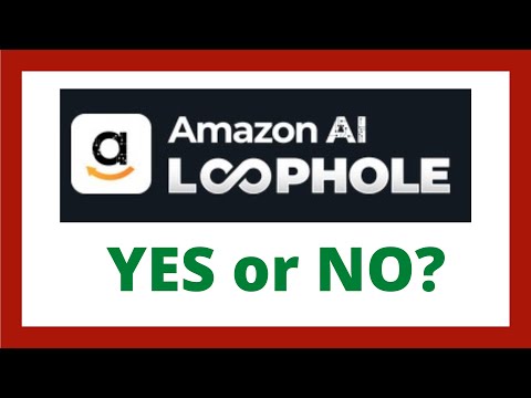Amazon AI Loophole Review - Legit System?