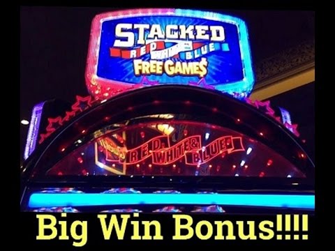 BIG WIN!!! Stacked Red, White and Blue slot machine by IGT, Slot machine bonus, Big Win Bonus