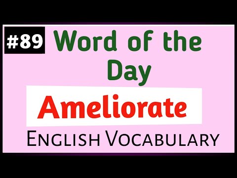 Ameliorate Meaning in Hindi & English||Word of the day- Ameliorate ||English Vocabulary