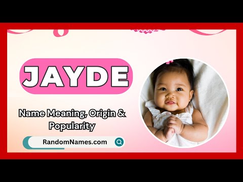 Jayde - Baby Girl Name Meaning, Origin & Popularity - RandomNames.com