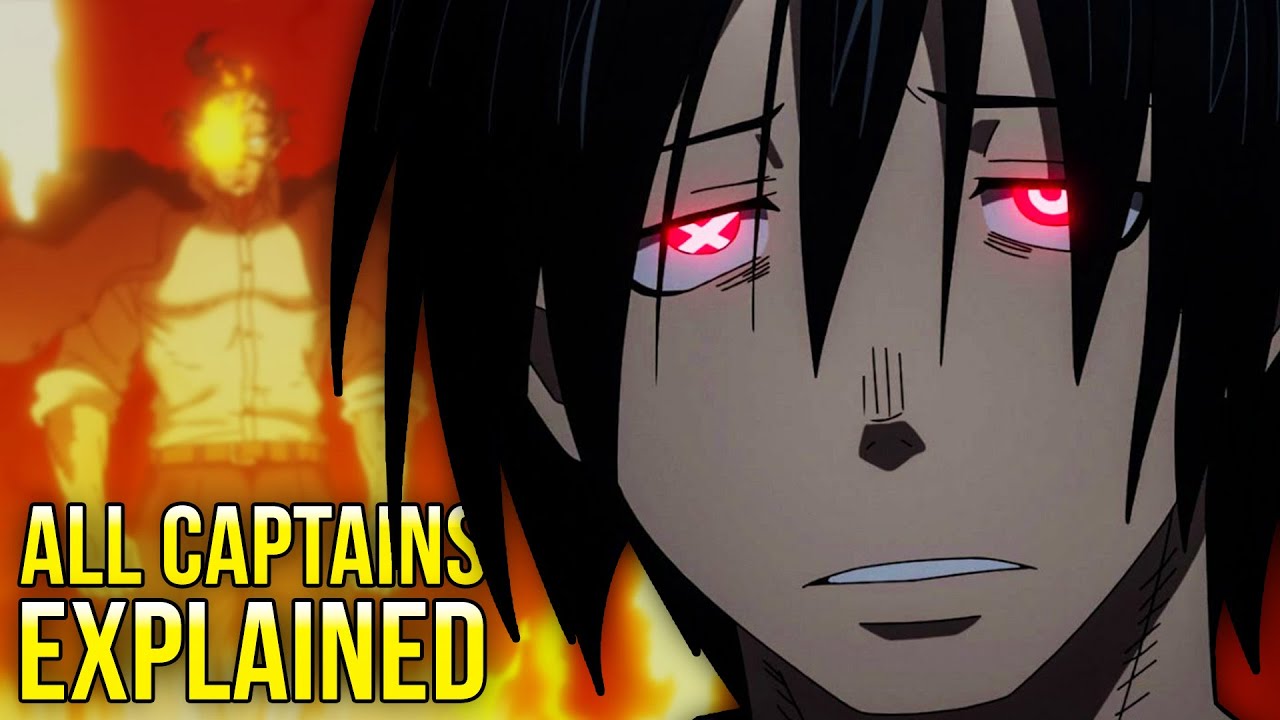 ALL Fire Force Captains RANKED and EXPLAINED!