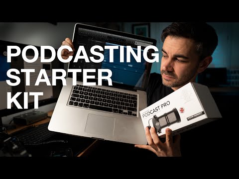 Podcasting Starter Kit - Software and Equipment You’ll Need