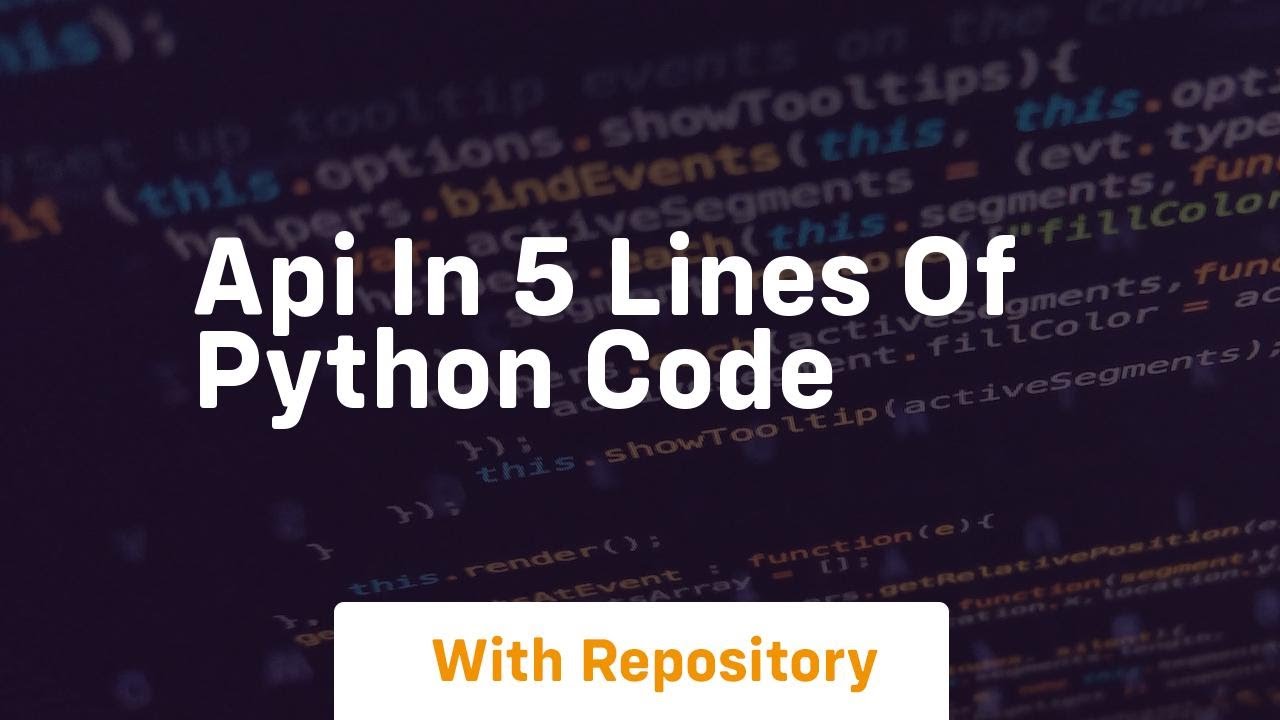 api in 5 lines of python code
