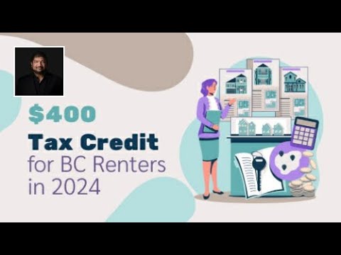 BC Renters: Claim Your $400 Tax Credit in 2024!