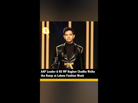 Watch | AAP leader & RS MP Raghav Chadha walks the ramp at Lakme Fashion Week
