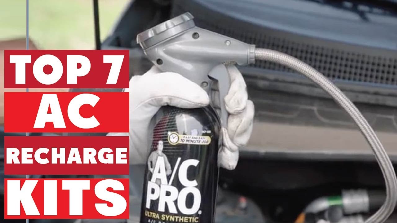 Top 7 Best AC Recharge Kits for Effective Cooling