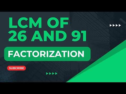 LCM of 26 and 91 by prime factorization method | 26 and 91 ka lcm | Factors of 26 and 91