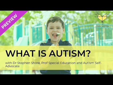 What is Autism? Autism Advocate Dr Stephen Shore Explains (preview)