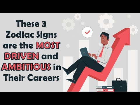 These 3 Zodiac Signs are the Most Driven and Ambitious in Their Careers