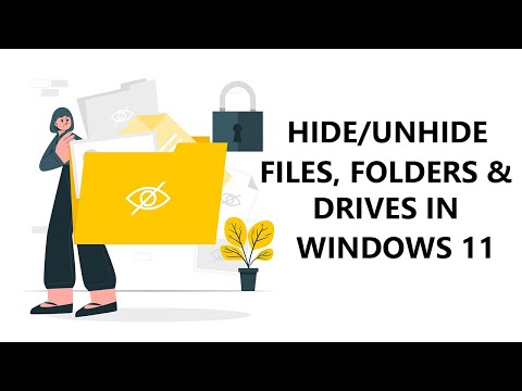 How to Hide/Unhide Files, Folders, and Drives in Windows 11? | show hidden files on Windows 11