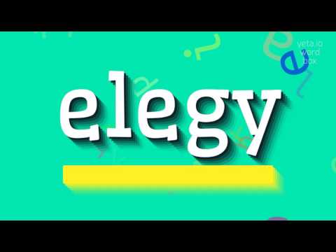 How to say "elegy"! (High Quality Voices)