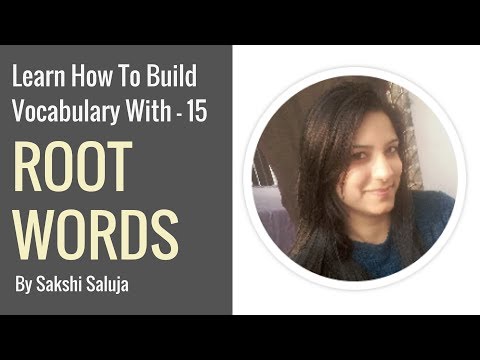 Root Words in English Vocabulary - Daily Course To Build Your Vocabulary Part 15