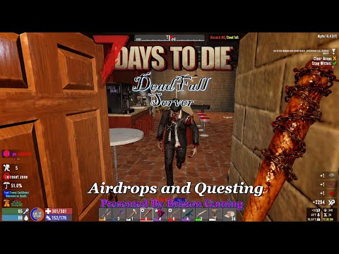 Steam Community :: Video :: 7 Days to Die Deadfall Server Episode 6, Air Drops and Questing