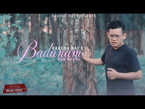 Badanam (Male Version) - Official MV || Rakesh Rai || New Nepali Song 2022