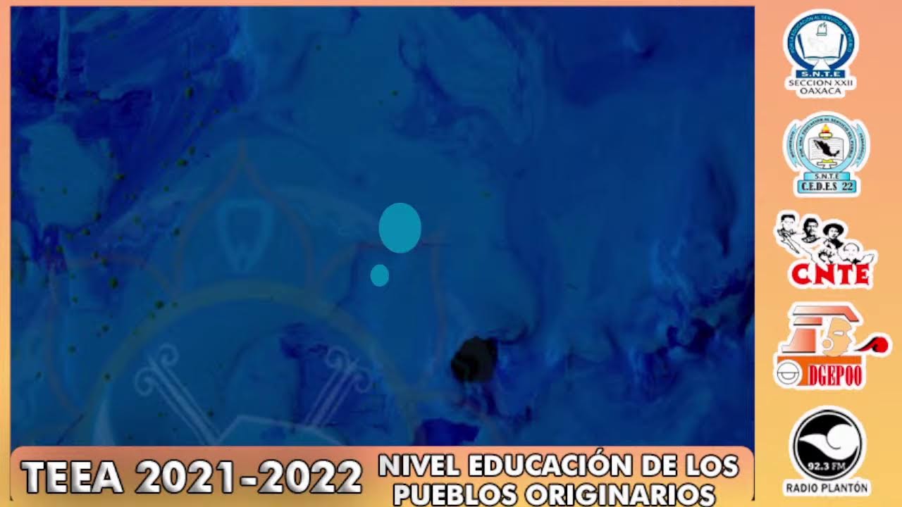 Taller Estatal de Educación Alternativa 2021-2022 CEDES22-Educación de los Pueblos Originarios