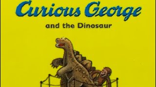 Curious George and the Dinosaur
