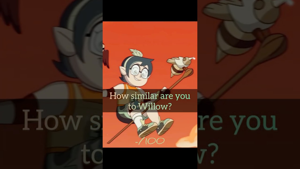 How similar are you to Willow? || The Owl House || #willowpark #theowlhouse