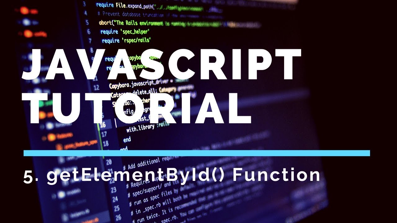 5 document.getElementById Function