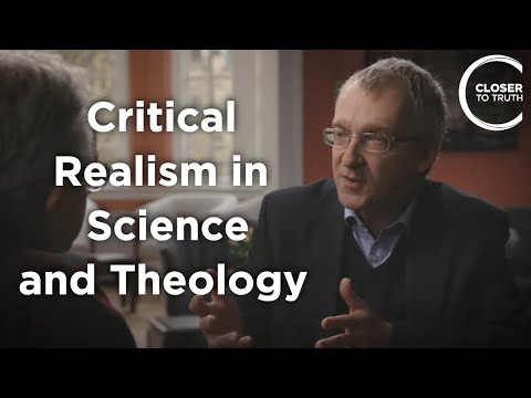 Tom McLeish - Critical Realism in Science and Theology