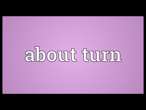 About turn Meaning