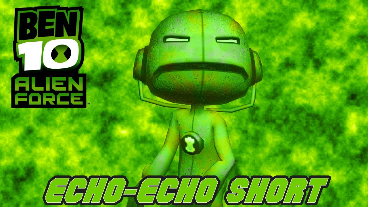 Ben 10 Alien Force | Echo-Echo transformation REAL LIFE
