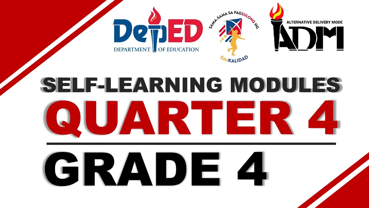 Quarter 4 – Grade 4 (SLM) Self-Learning Modules