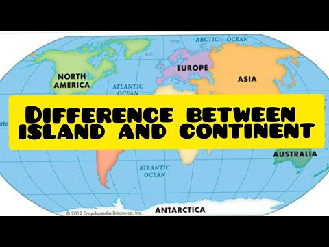 Difference between an island and a continent