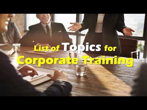 List of Topics for Corporate Training