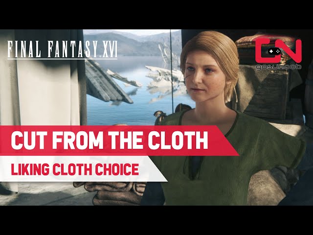 How to complete Cut From the Cloth in Final Fantasy 16