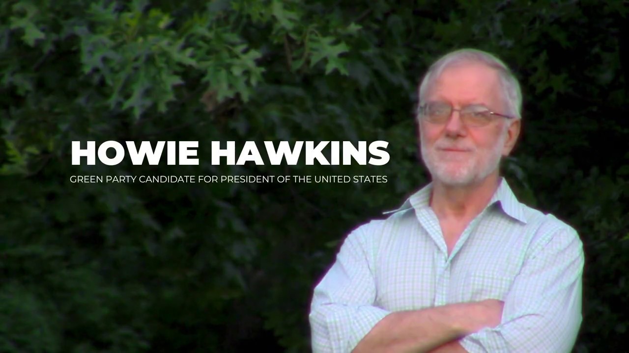 Howie Hawkins for our Future | Green Ecosocialists building the Green Party