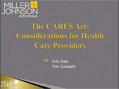 The CARES Act: Considerations for Health Care Providers
