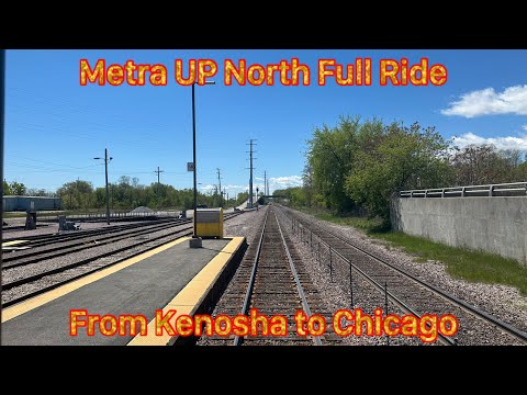 Metra UP North Full Ride from Kenosha to Chicago (Birthday Special)