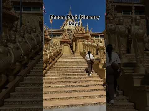 Things to do in Cambodia | Day 1 #cambodia #phnompenh #itinerary #temple