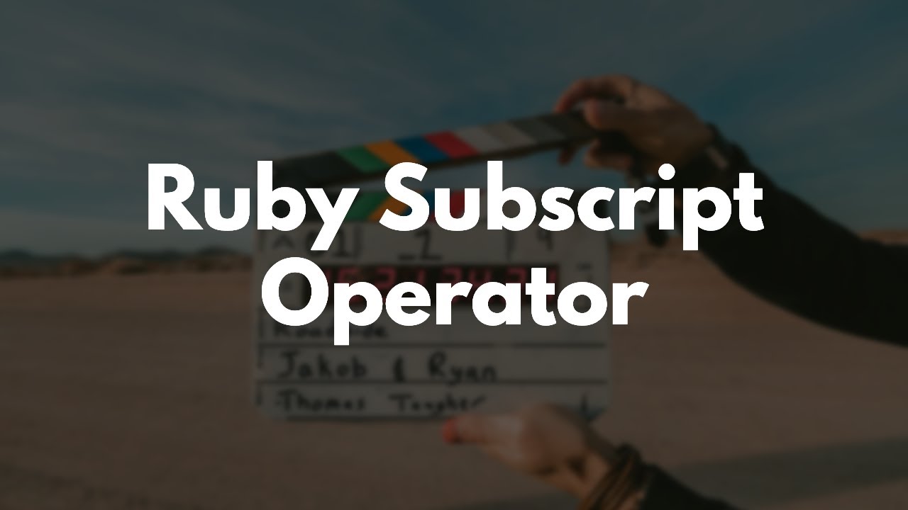 Ruby Subscript Operator: How the Rails Migration Versions Work | Preview