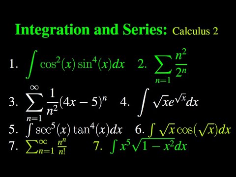 Integration and Series : Calculus 2  a.12