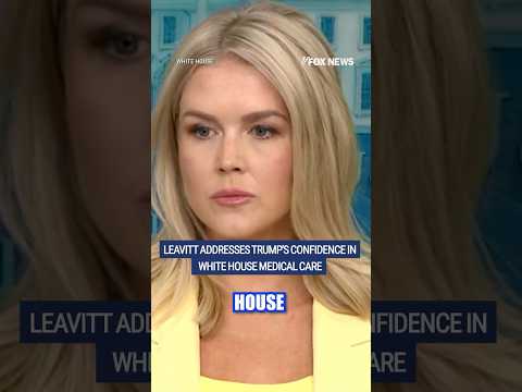 Leavitt questioned on Trump's confidence in White House physicians after Biden diagnosis #shorts #us