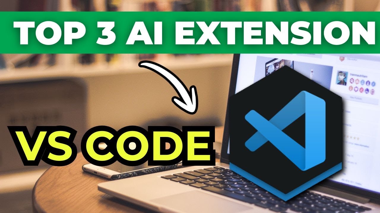 top 3 Ai extension for vs code