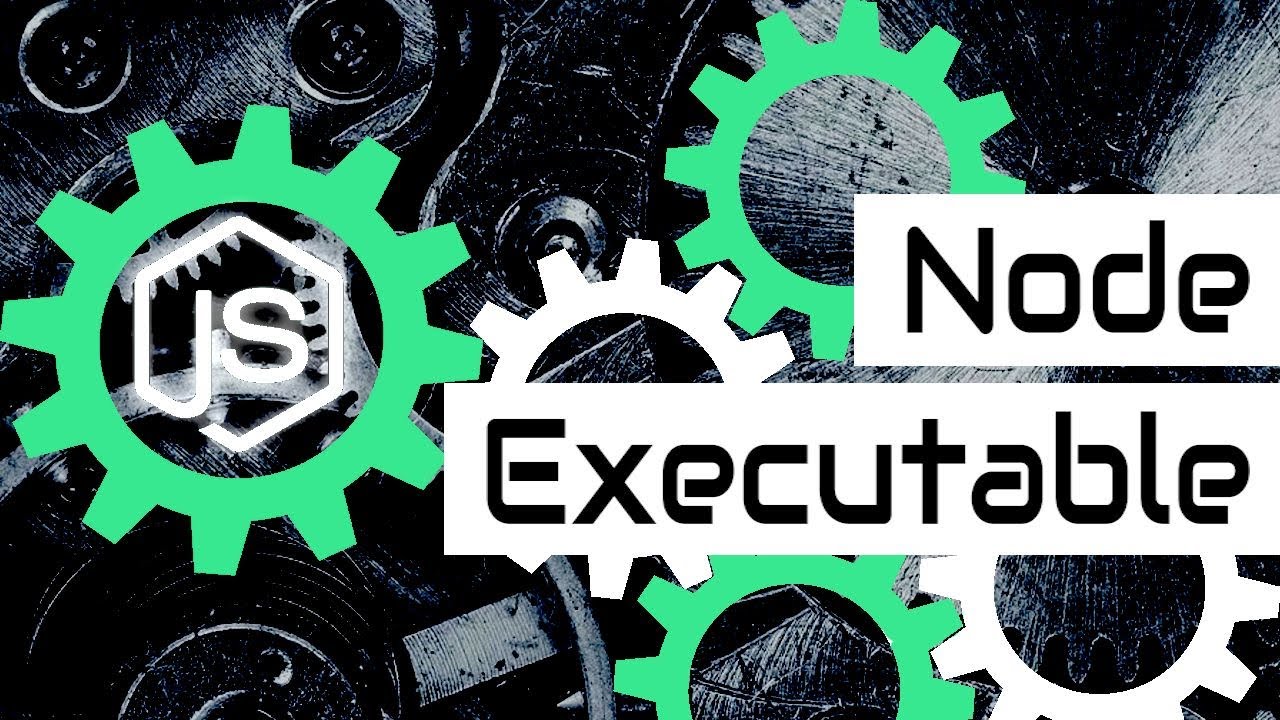 How To Create Executables From Node.js Applications