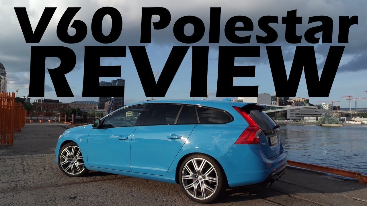 2017 Volvo V60 Polestar Review