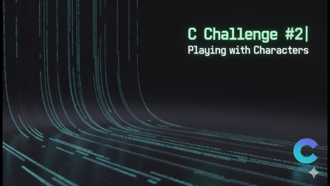 C Programming Challenge #2: Playing with Characters | HackerRank Solution Explained