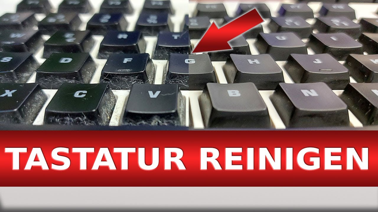 TASTATUR REINIGEN 🆗 So einfach reinigt ihr eure PC / Laptop Tastatur  - Anleitung + Tipps