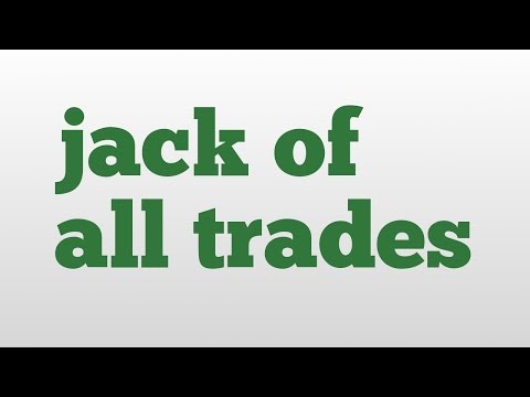 jack of all trades meaning and pronunciation