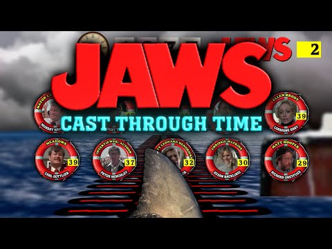 JAWS (1975) Cast Through Time