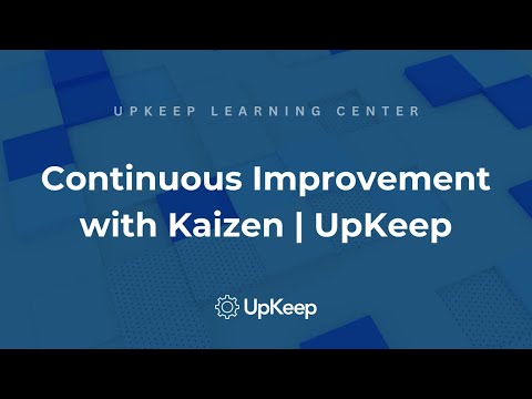Kaizen Philosophy: Key to Continuous Improvement in Operations | UpKeep