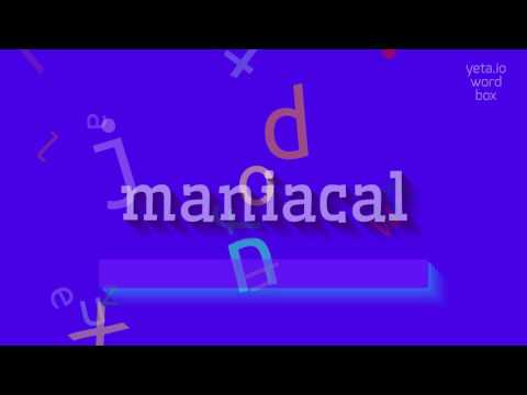 MANIACAL - HOW TO PRONOUNCE IT? #maniacal