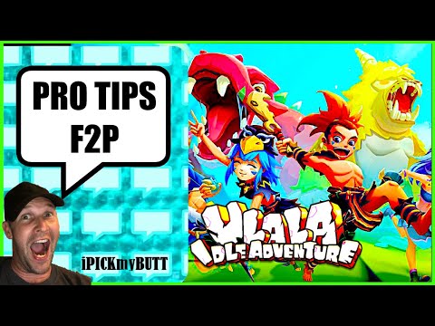 Ulala: Idle Adventure PRO TIPS for F2P Players