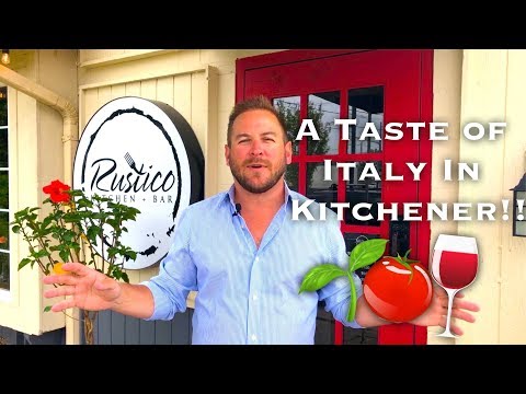 Kitchener Restaurants : Rustico Kitchen & Bar 🍅🍷