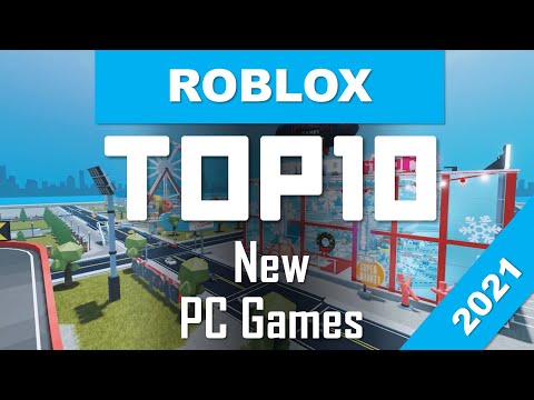 TOP10 Best NEW ROBLOX Games | Upcoming Roblox PC Games in 2021