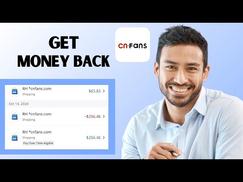 How to Get Your Money Back from Cnfans (Full Guide)