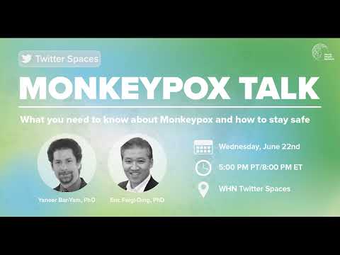 Monkeypox Talk Twitter Spaces Event